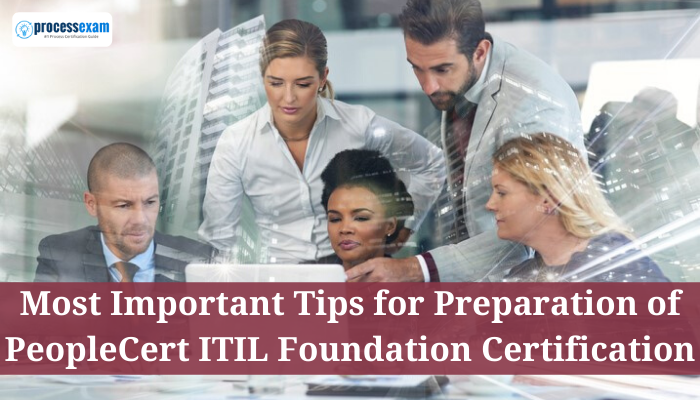 ITIL Foundation certification exam | Process Exam ITIL Foundation certification exam | Process Exam